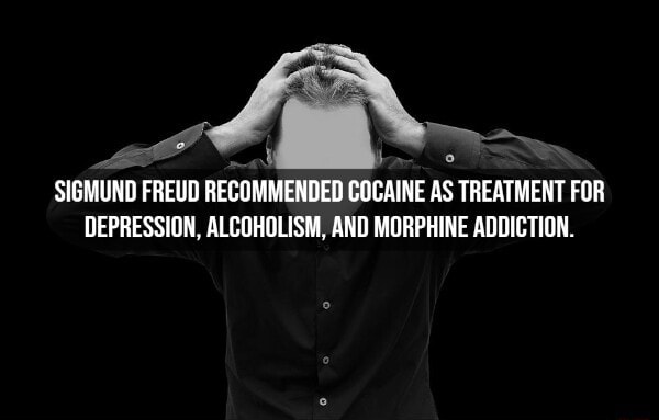 SIGMUND FREUD RECOMMENDED COCAINE AS TREATMENT FOR DEPRESSION ...