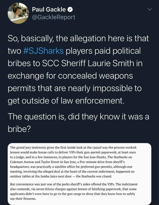 Paul Gackle So, basically, the allegation here is that two #SJSharks ...