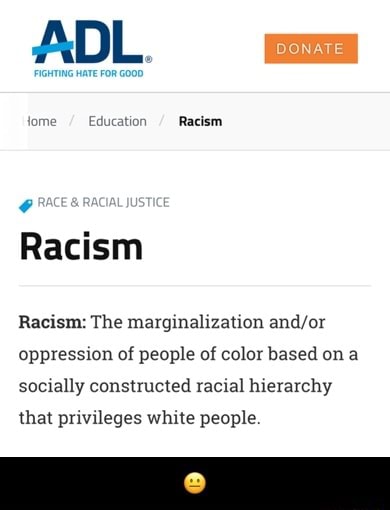 ADL. fome / Education / Racism Racism Racism: The marginalization ...