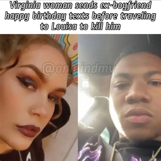 Virginia Woman ex-boufitiond hoppy birthday texts before traveling to ...