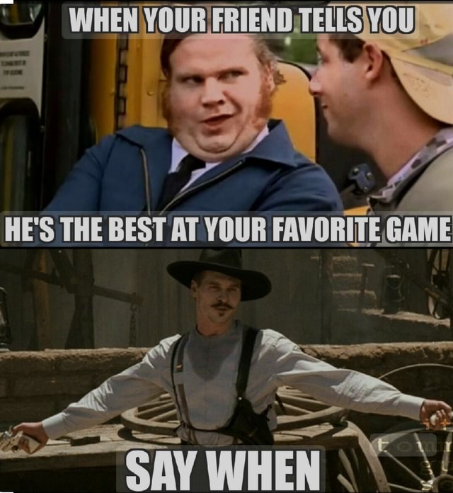 ID EDIE HE'S THE BEST AT YOUR FAVORITE, GAME - iFunny