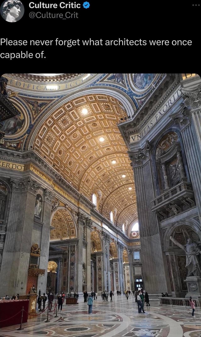 Culture Critic @ @Culture Crit Please never forget what architects were ...