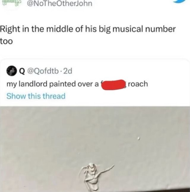 Right in the middle of his big musical number too @ @Qofdtb-24 my ...