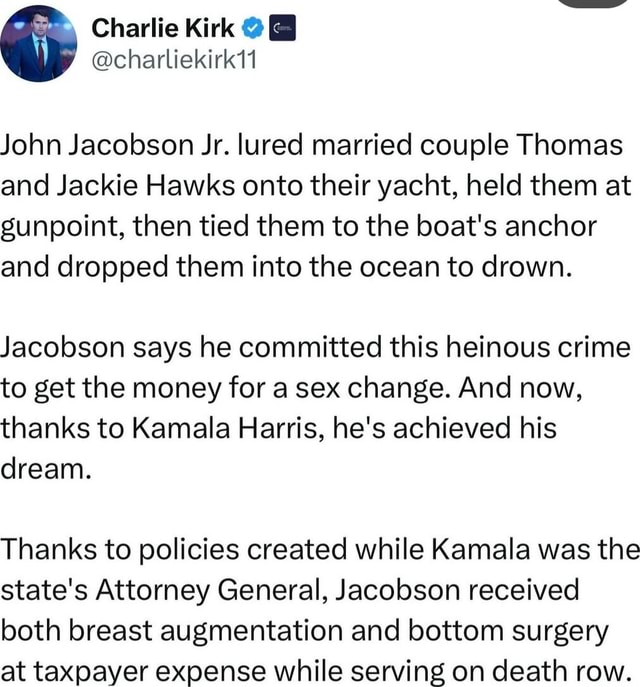 Charlie Kirk @charliekirk11 John Jacobson Jr. lured married couple ...