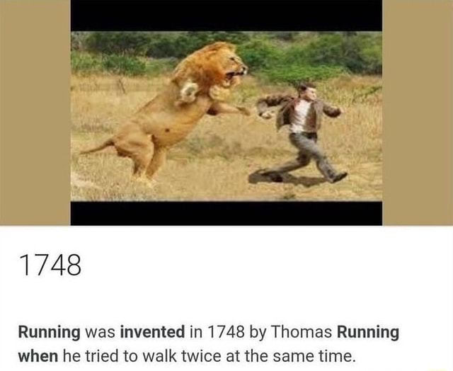 1748 Running was invented in 1748 by Thomas Running when he tried to ...