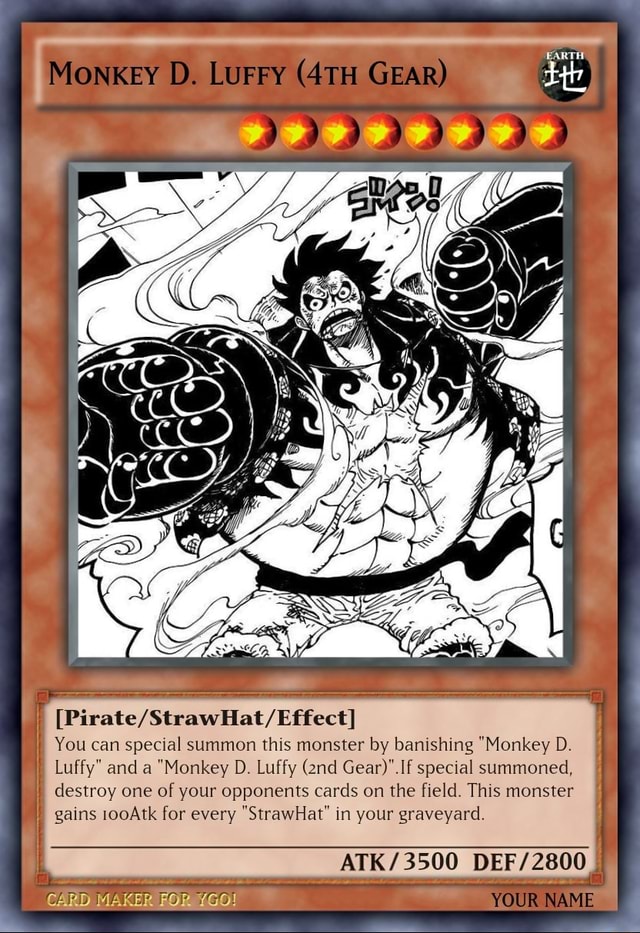 Monkey D. LUFFY GEAR) You can special summon this monster by banishing ...