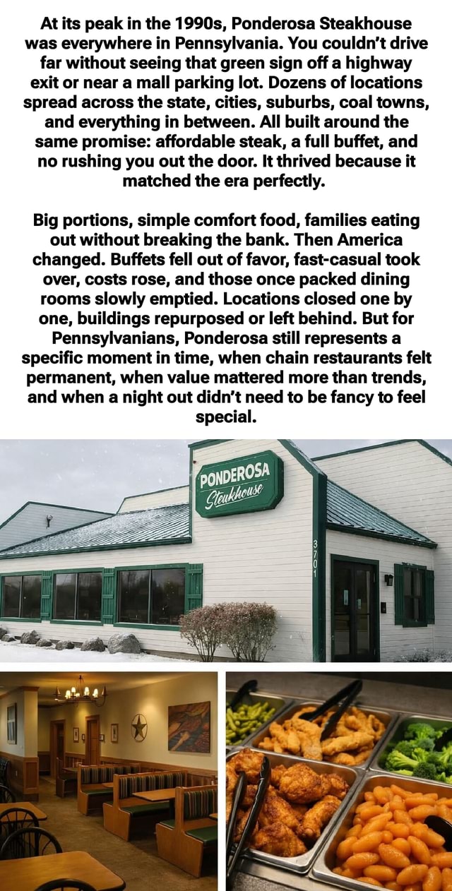 At its peak in the 1990s, Ponderosa Steakhouse was everywhere in ...