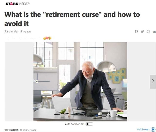 STARS INSIDER What is the "retirement curse" and how to avoid it Stars ...