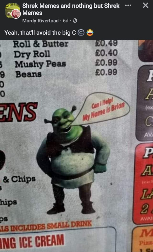 Shrek Memes and nothing but Shrek Memes Mordy Rivertoad Yeah, that'll ...