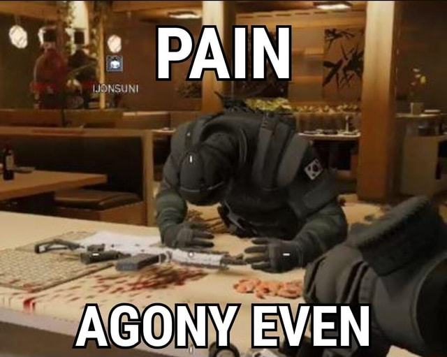 PAIN AGONY EVEN - iFunny