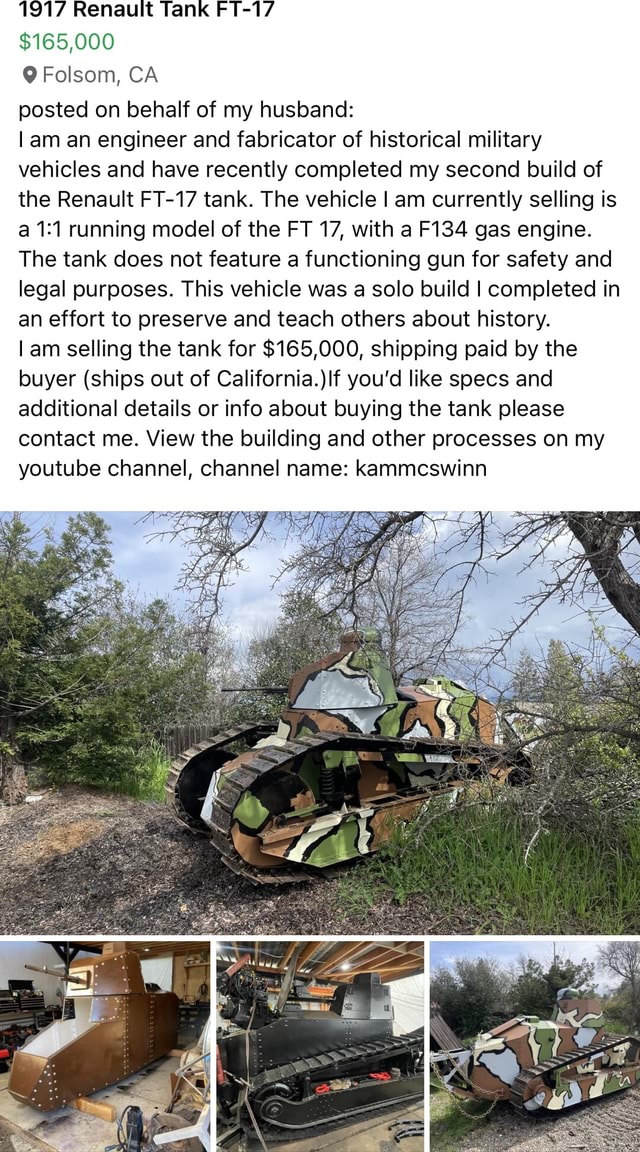 1917 Renault Tank FT $165,000 Folsom, CA posted on behalf of my husband ...