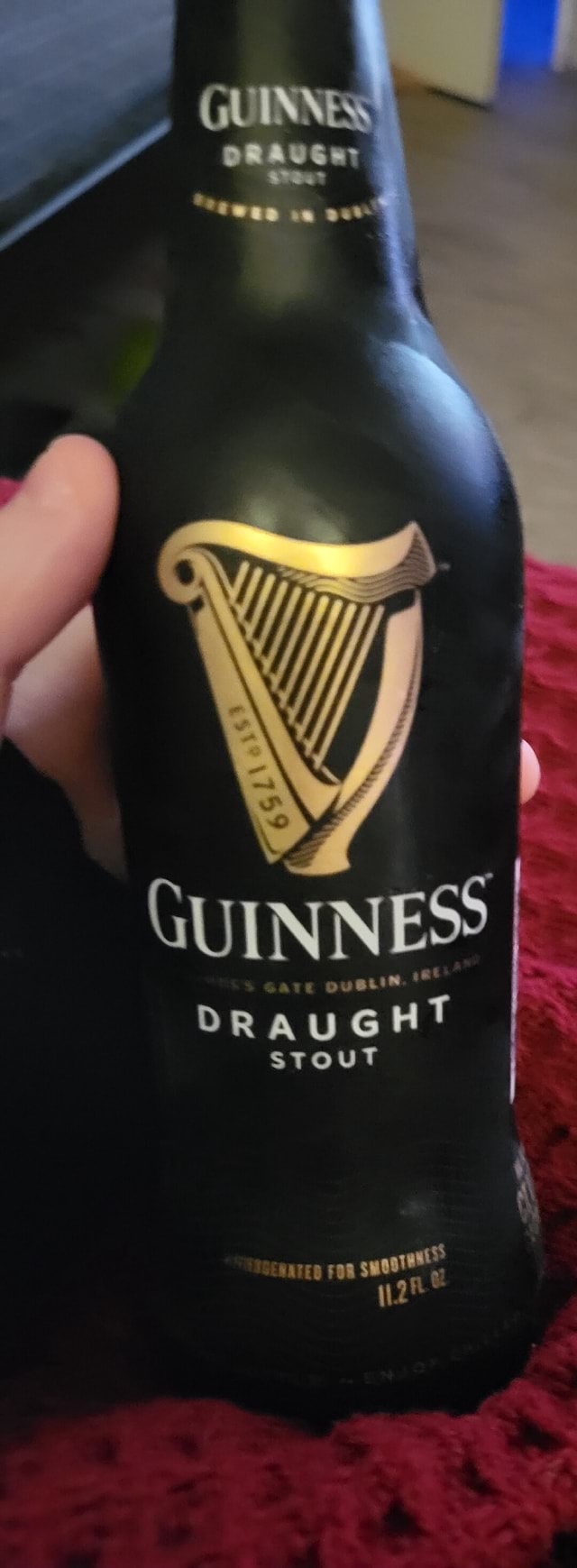 GUINNESS DRAUGHT stouT VERATED FOR - iFunny