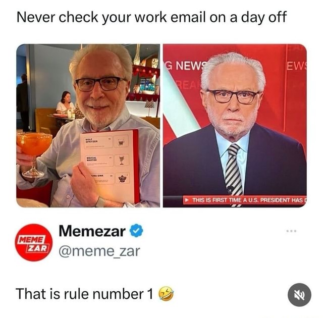 Never check your work email on a day off Memezar TAR @meme zar That is ...