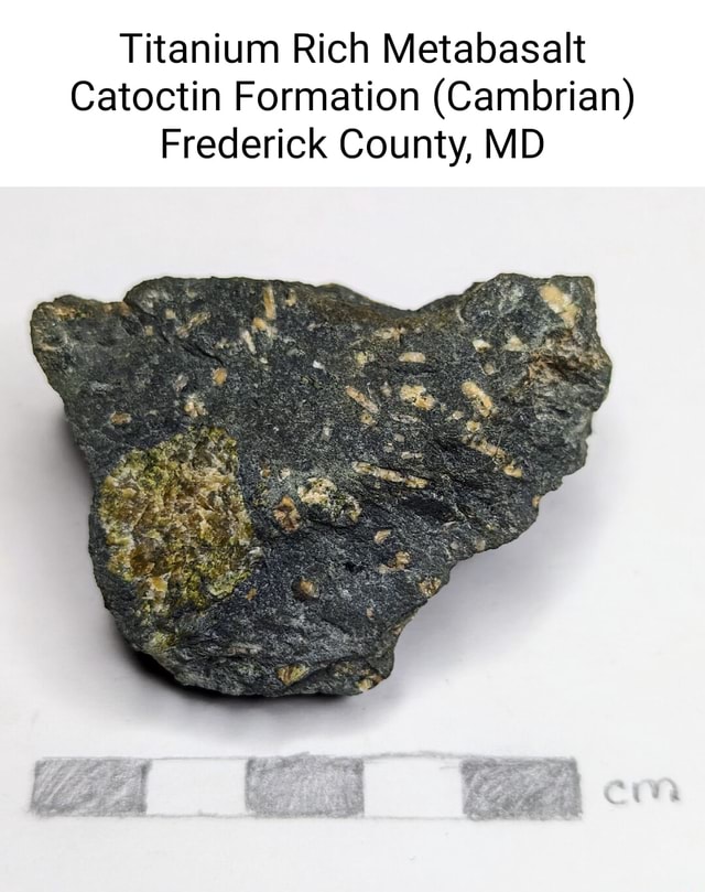 Titanium Rich Metabasalt Catoctin Formation (Cambrian) Frederick County ...