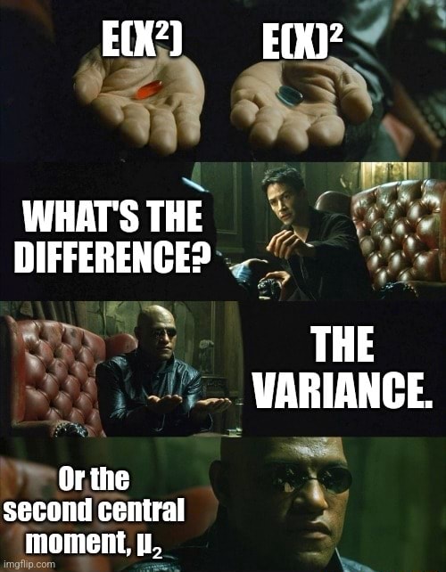 EX?) EECK)? WHAT'S THE DIFFERENCE? - THE VARIANCE. Or the second ...