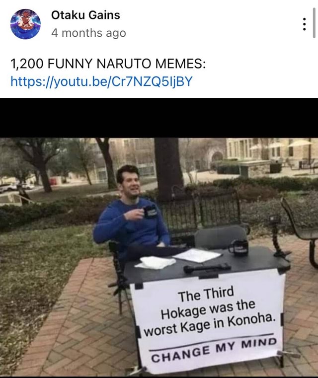 Otaku Gains 4 months ago 1,200 FUNNY NARUTO MEMES: [Cr7NZ The Third ...