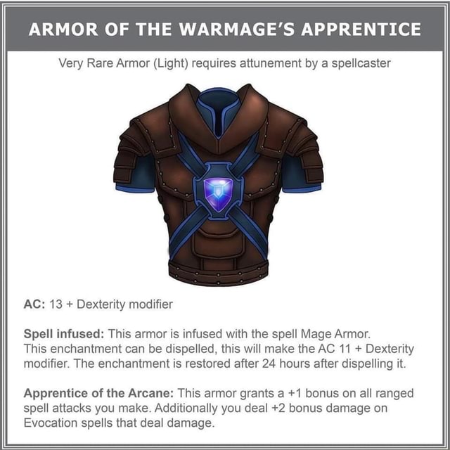 ARMOR OF THE WARMAGE'S APPRENTICE Very Rare Armor (Light) requires ...