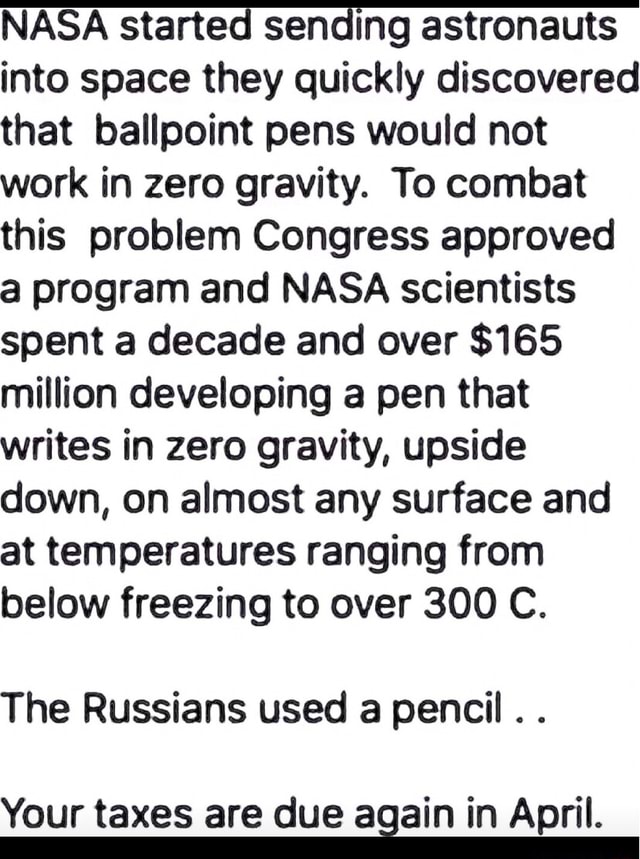 NASA started sending astronauts into space they quickly discovered that ...