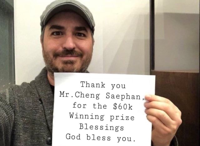 Thank you Mr. Cheng Saephan, for the Winning prize Blessings God bless ...