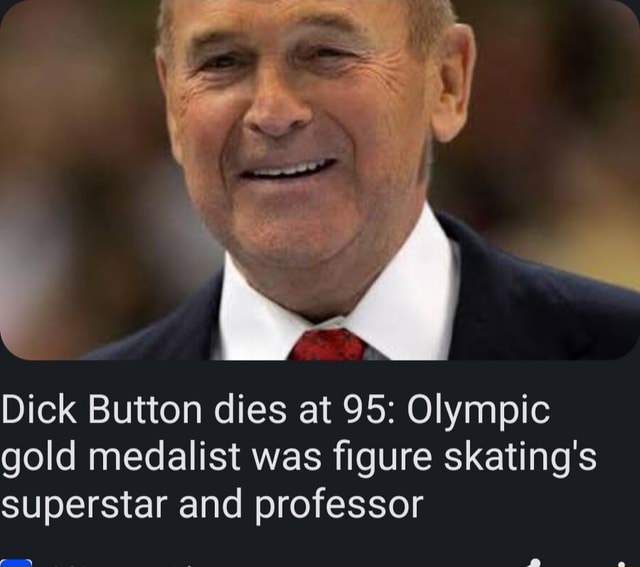 Dick Button dies at 95: Olympic gold medalist was figure skating's ...