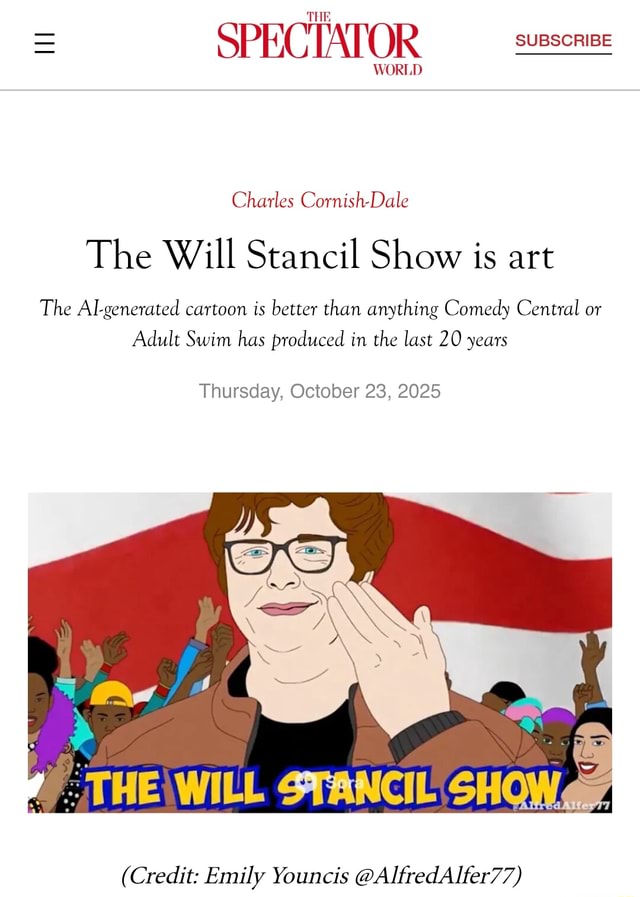 THE SPECTATOR WORLD Charles Cornish-Dale The Will Stancil Show is art ...