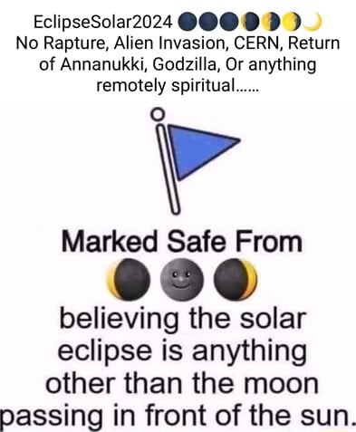 EclipseSolar2024 DD No Rapture, Alien Invasion, CERN, Return of ...