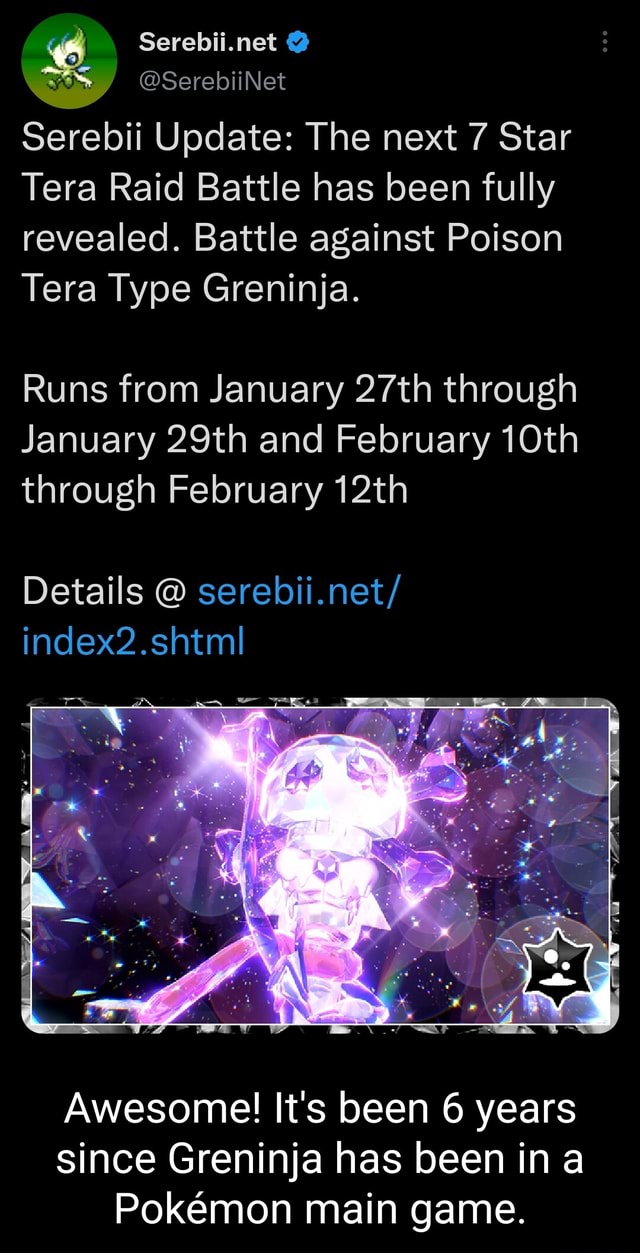 Serebii.net @SerebiiNet Serebii Update: The next 7 Star Tera Raid Battle has been fully revealed ...