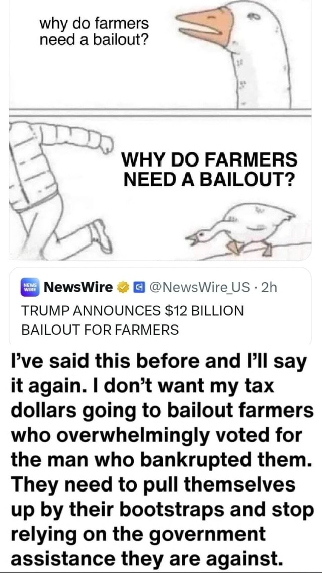 Why do farmers need a bailout? I WHY DO FARMERS NEED A BAILOUT? I I ...