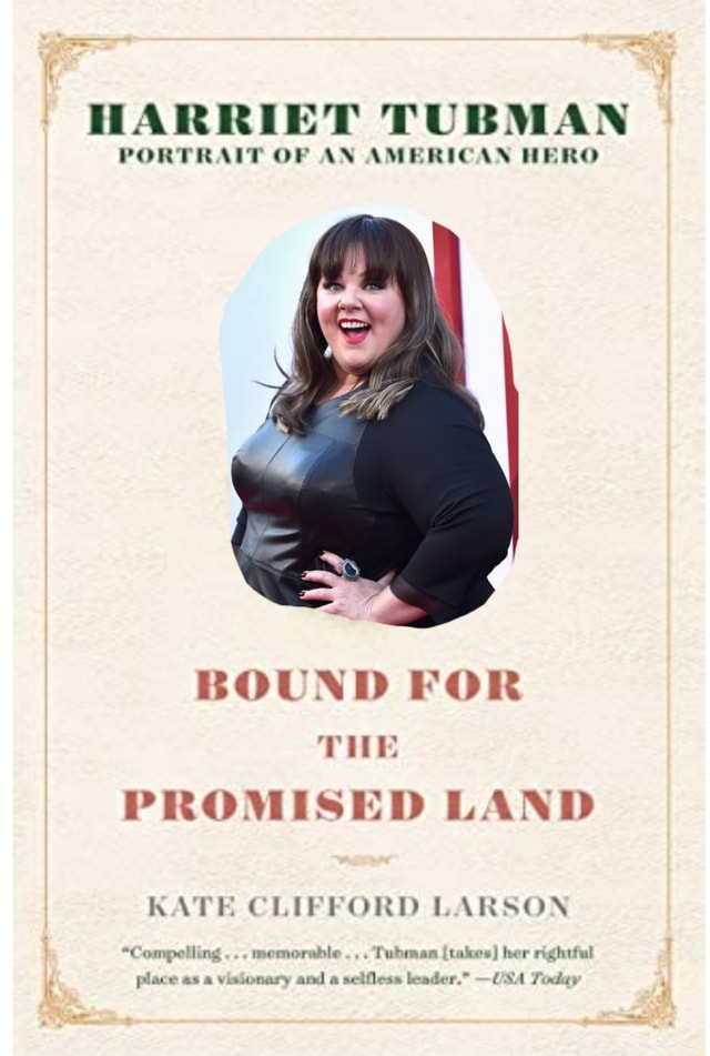 HARRIET TUBMAN I PORTRAIT OF AN AMERICAN HERO BOUND FOR THE PROMISED ...