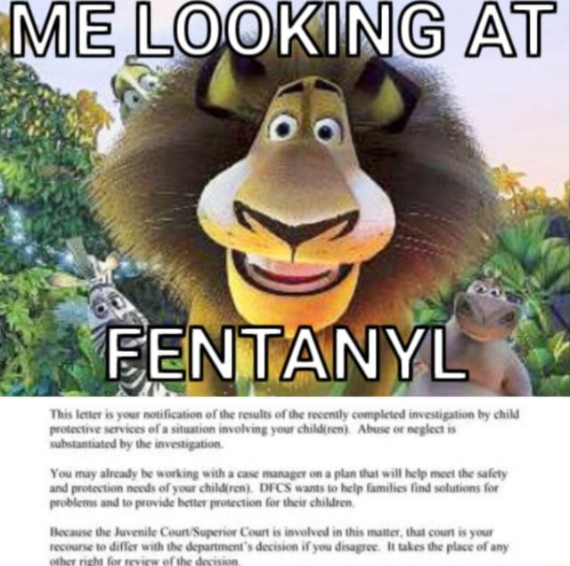 ME LOOKING AT FENTANYL Thrs letter your notrficabeon of the results of ...