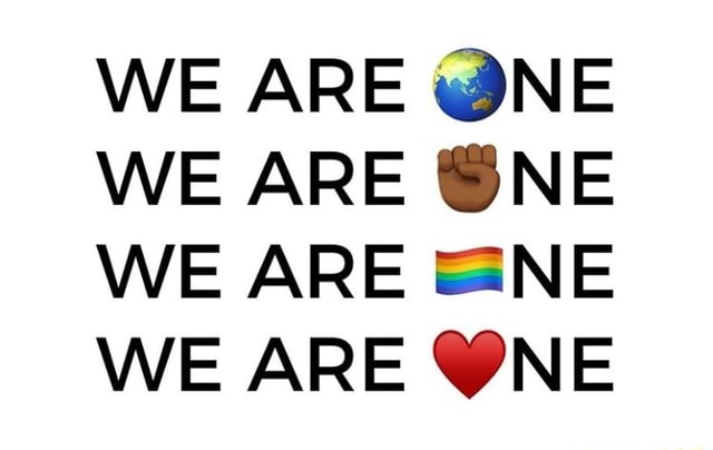 WE ARE @NE WE ARE @NE WE ARE ENE WE ARE YNE - iFunny