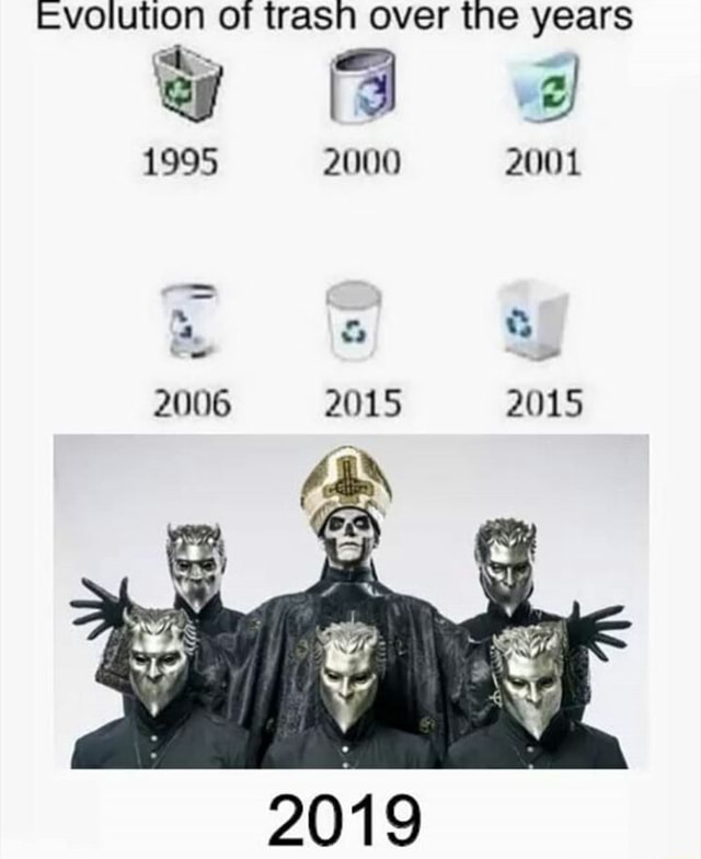 Evolution of trash over the years 1995 2000 2001 - iFunny