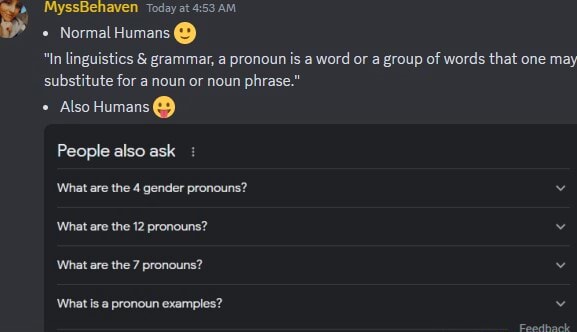 MyssBehaven Today at AM Normal Humans "in linguistics & grammar, a ...