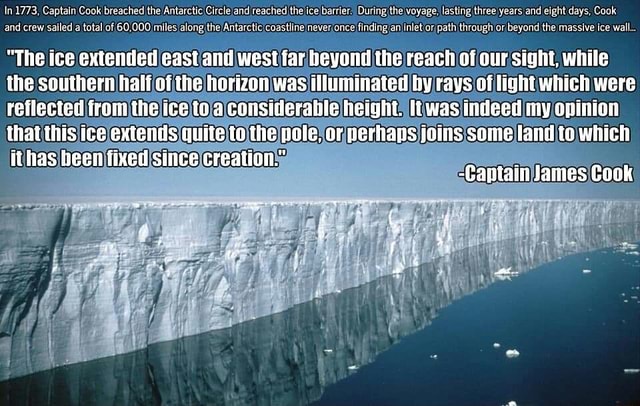 In 1773 Captain Cook breached the Antarctic Circle and reached the ice ...