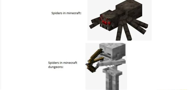 Spiders in minecraft: Spiders in minecraft dungeons: - iFunny
