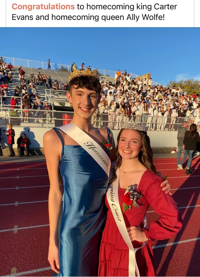Congratulations to homecoming king Carter Evans and homecoming queen ...