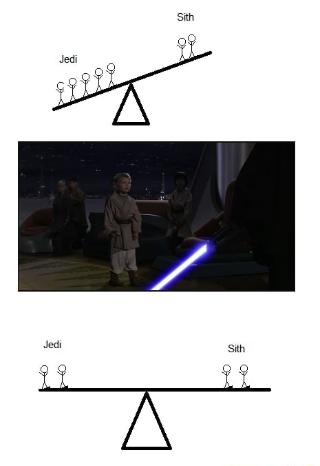 Sith Jedi Jedi Sith - iFunny