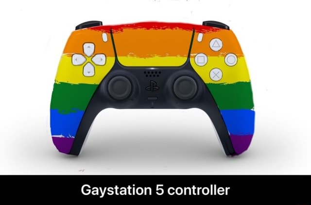 Gaystation 5 controller - Gaystation 5 controller - iFunny