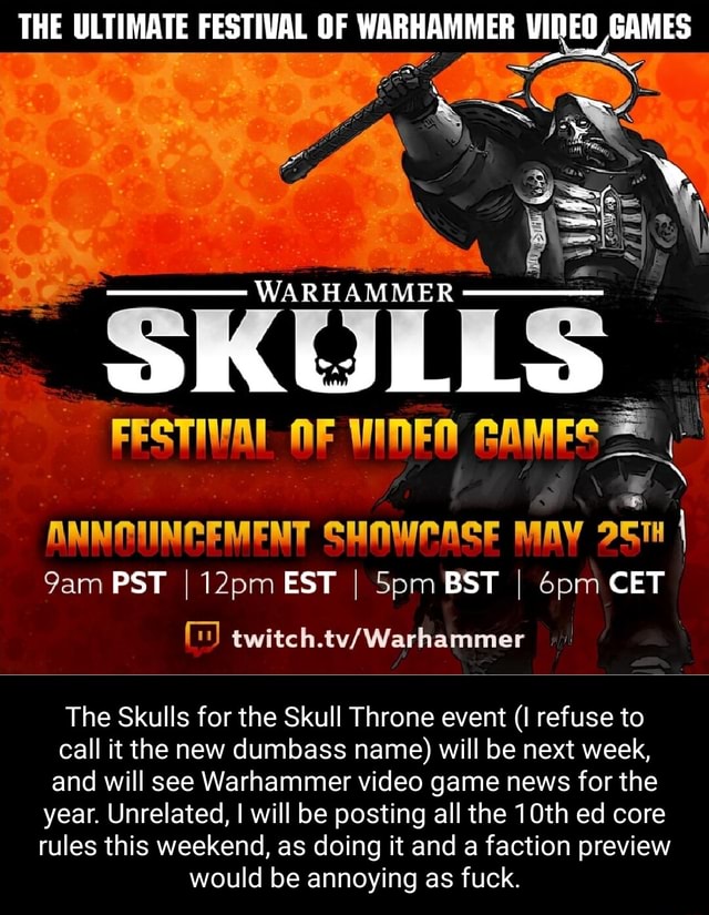 THE ULTIMATE FESTIVAL OF WARHAMMER }EO, GAMES OF Wa SKUL WINEN ...