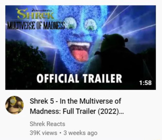 OFFICIAL TRAILER Shrek 5 - In the Multiverse of Madness: Full Trailer ...