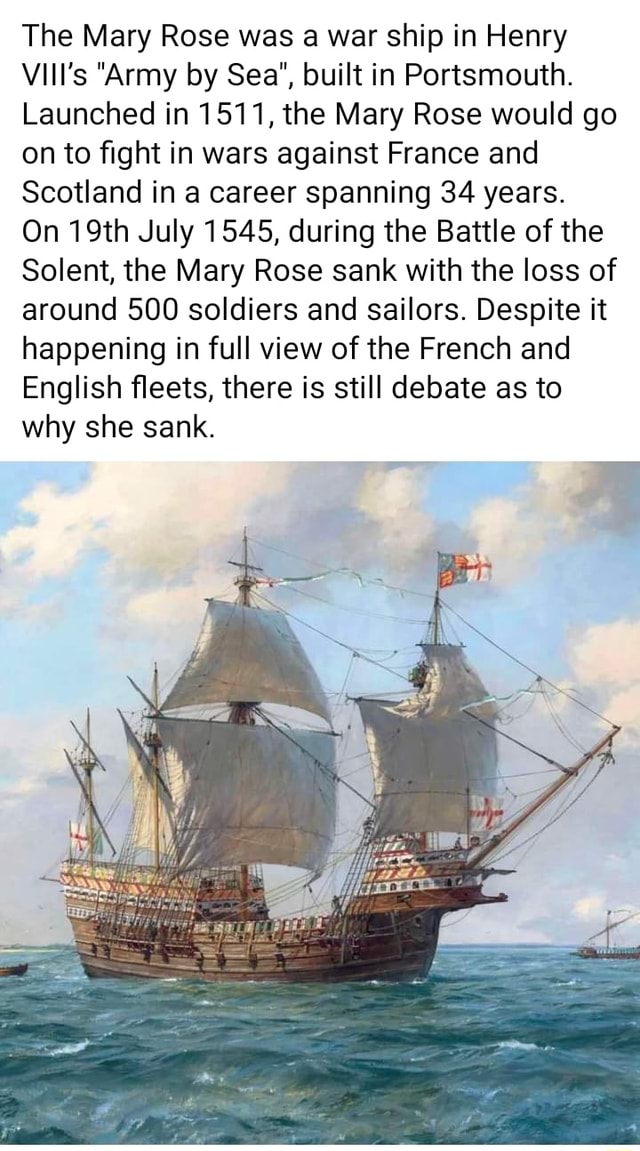 The Mary Rose was a war ship in Henry VIII's "Army by See", built in ...
