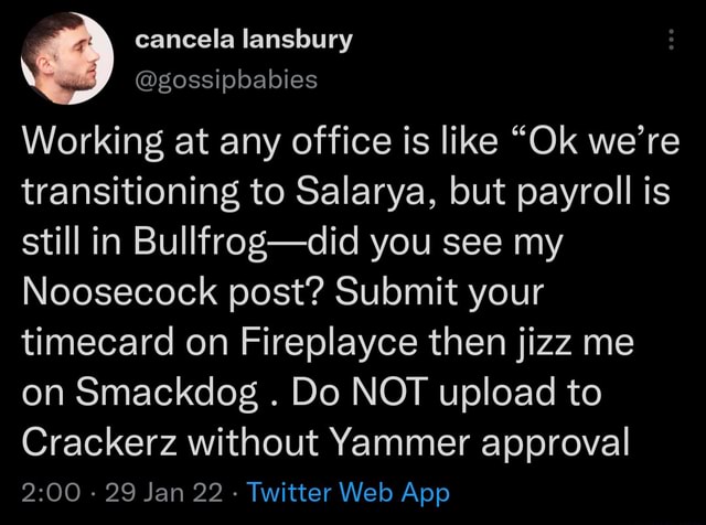 Working at any office is like "Ok we're transitioning to Salarya, but ...