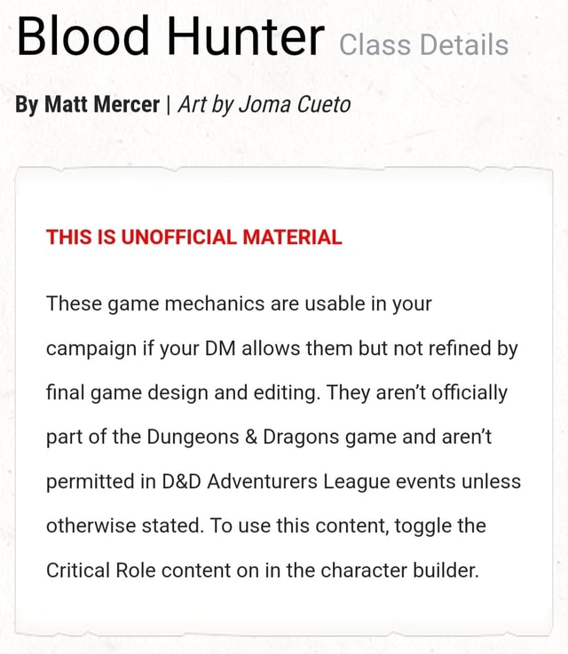 Blood Hunter Class Details By Matt Mercer I Art by Joma Cueto THIS IS ...