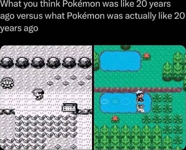 What you think Pokemon was like 20 years ago versus what Pokmon was ...