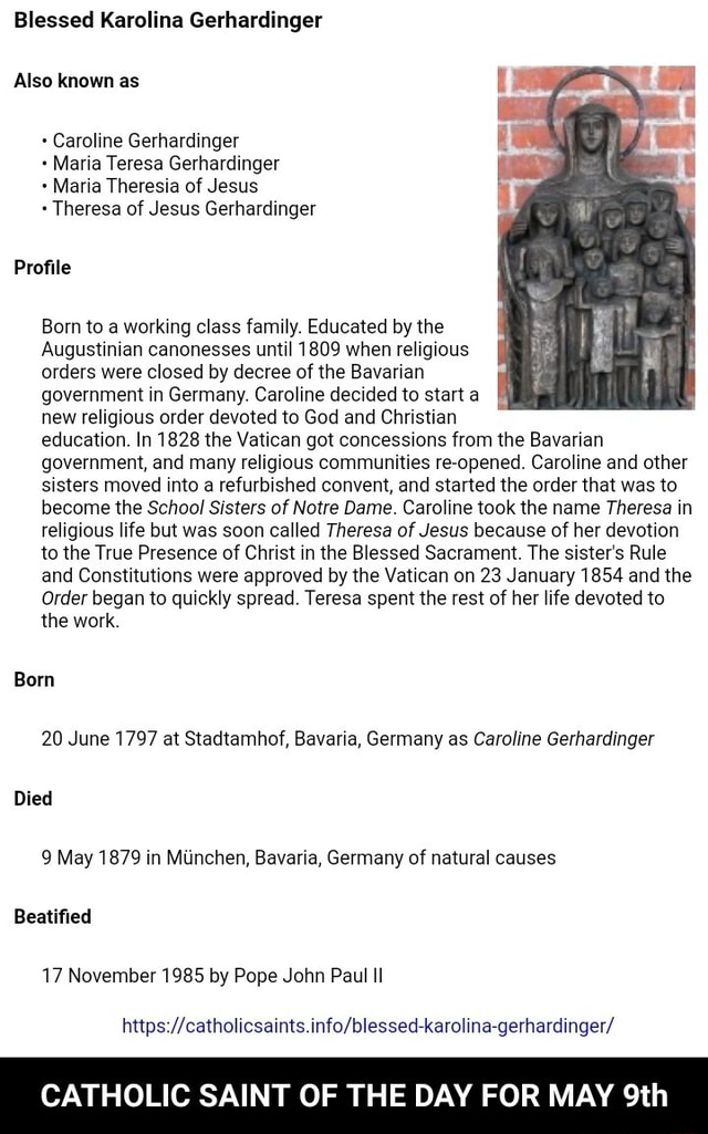 Blessed Karolina Gerhardinger Also known as + Caroline Gerhardinger ...