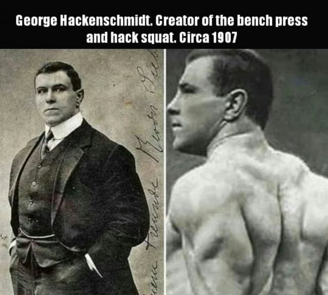 George Hackenschmidt. Creator of the bench press and hack squat. Circa ...