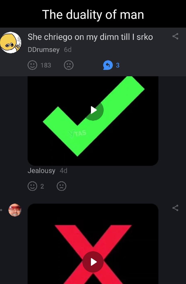 The duality of man She chriego on my dimn till I srko DDrumsey 183 3 ...