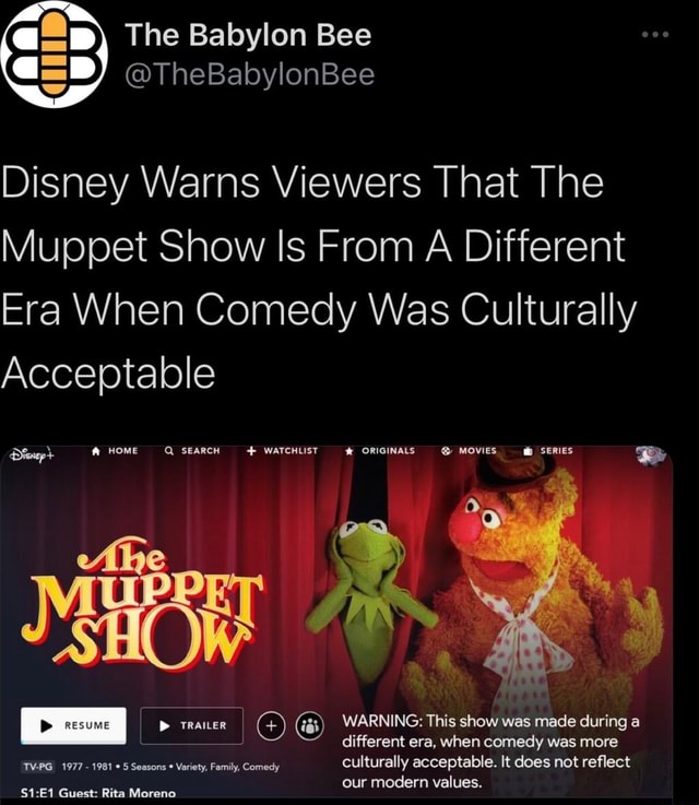 The Babylon Bee @TheBabylonBee Disney Warns Viewers That The Muppet ...