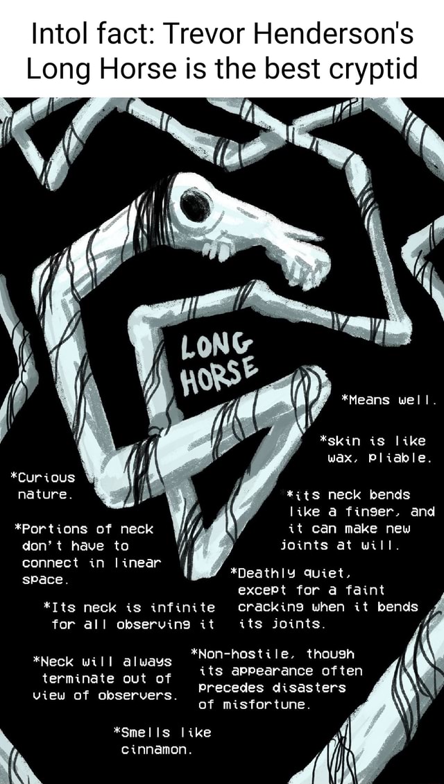Intol fact: Trevor Henderson's Long Horse is the best cryptid *Means ...