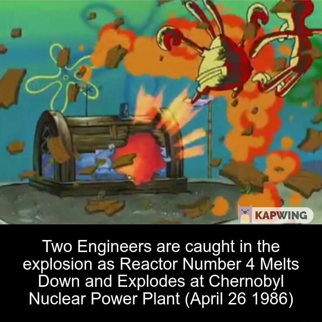 Two Engineers are caught in the explosion as Reactor Number 4 Melts ...